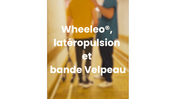 Wheeleo®, Lateropulsion, and Velpeau Band - Wheeleo®